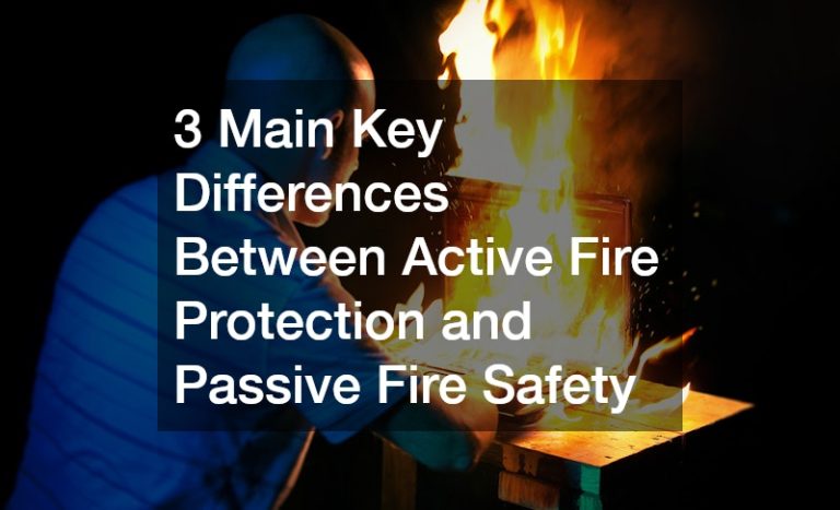 3 Main Key Differences Between Active Fire Protection and Passive Fire ...
